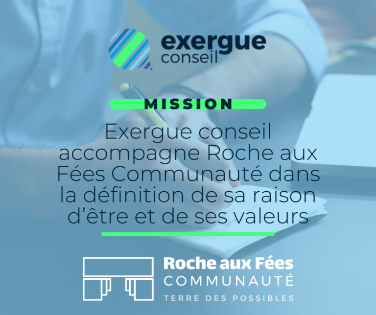 [Mission] Exergue conseil accompagne Roche aux Fées Communauté dans la ...